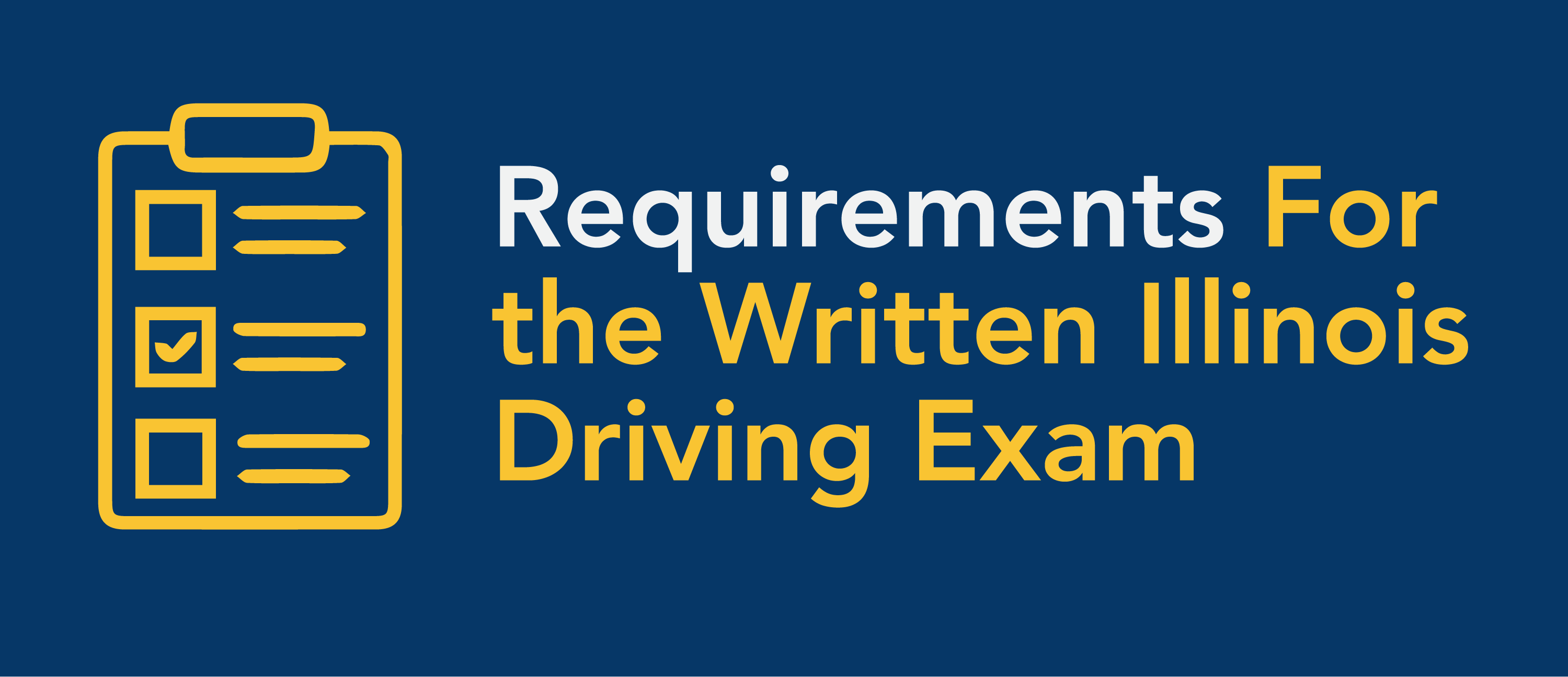 Requirements For The Written Illinois Driving Exam Top Driver